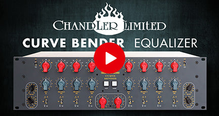 CHANDLER LIMITED Curve Bender – KMR Audio