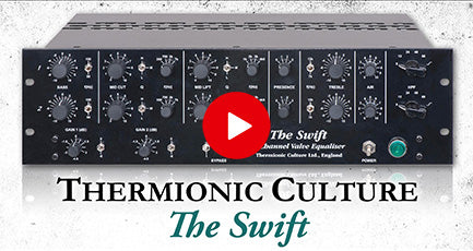 KMR Video | THERMIONIC CULTURE The Swift – KMR Audio